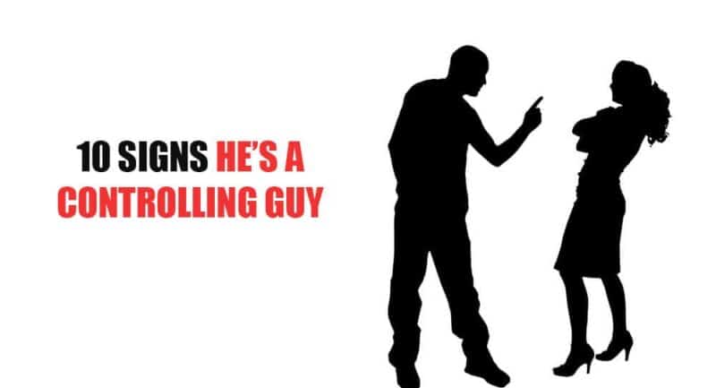 10 Signs He's a Controlling Guy