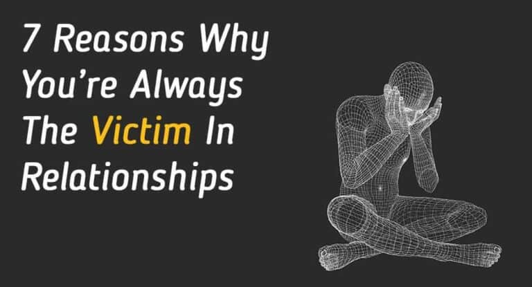 7 Reasons Why You're Always The Victim In Relationships • Relationship ...